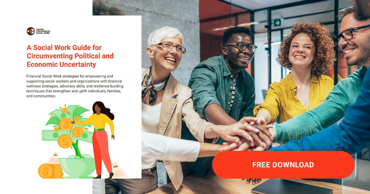 Social Work Guide for Political and Economic Uncertainty | Financial ...